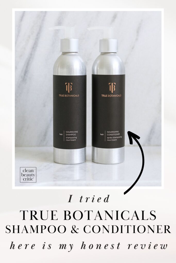 True Botanicals Shampoo and Conditioner are the Best Clean Hair Care ...